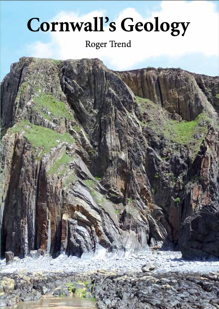 Cornwall's Geology by Roger Trend – VisitPlymouth