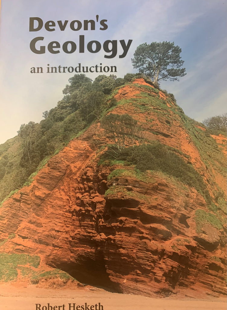 Devon's Geology by Robert Hesketh – VisitPlymouth